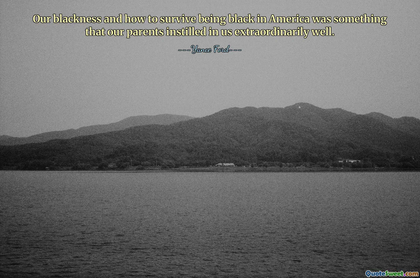 Our blackness and how to survive being black in America was | QuoteSweet